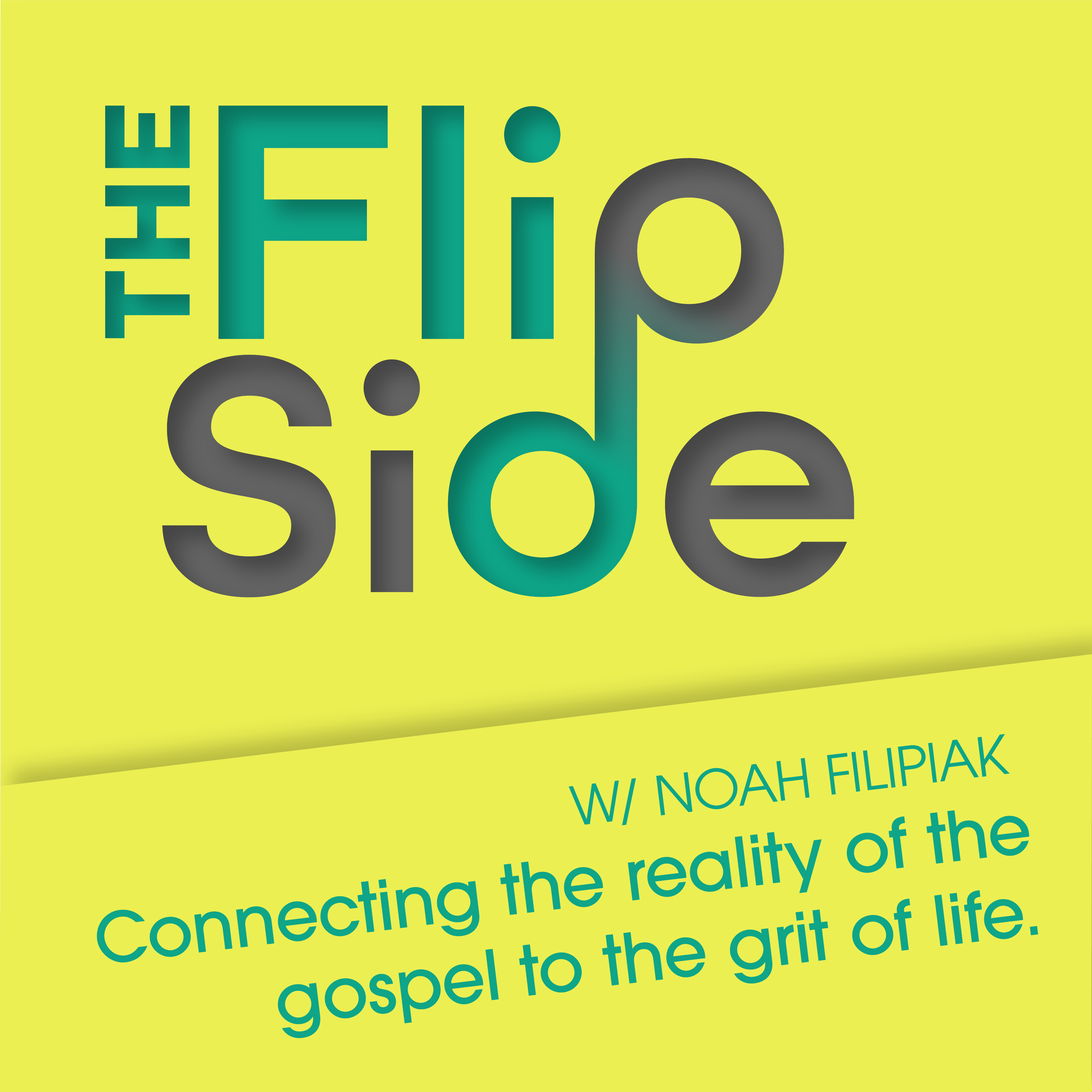 #1 (or #63) - The Flip Side Pilot - Health & Wealth Theology / Prosperity Gospel