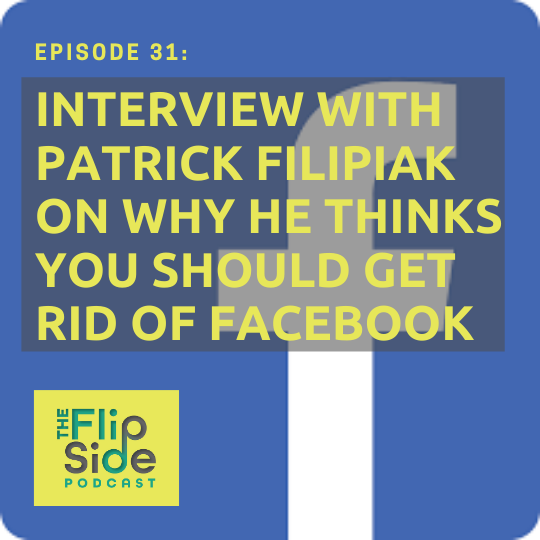 Ep. 31: Interview with Patrick Filipiak on why he thinks you should get ...