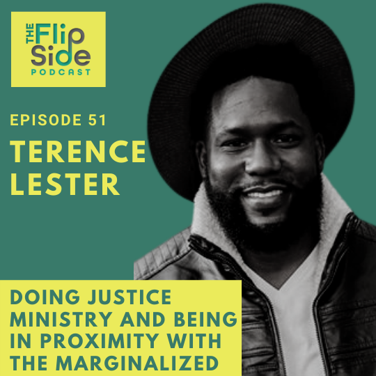 Ep. 51: Interview with Terence Lester on doing justice ministry and ...