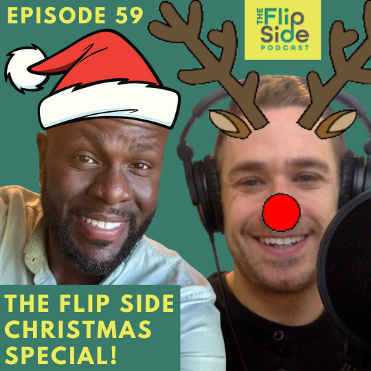 Ep. 59: The Flip Side Christmas Special! - by Noah Filipiak