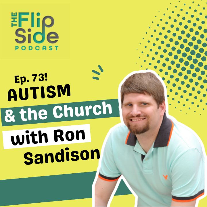 Ep. 73: Interview with Ron Sandison on incorporating those with autism ...