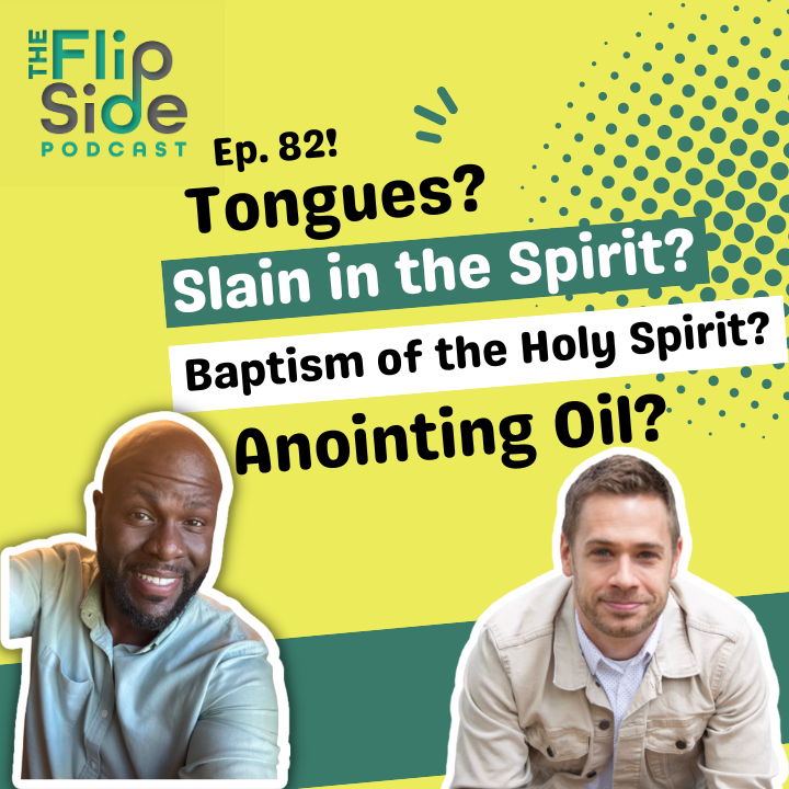 Ep. 82: Chase & Noah on speaking in tongues, being slain in the Spirit ...