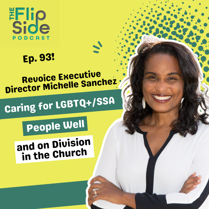 Ep. 93: Revoice Executive Director Michelle Sanchez on Caring for ...