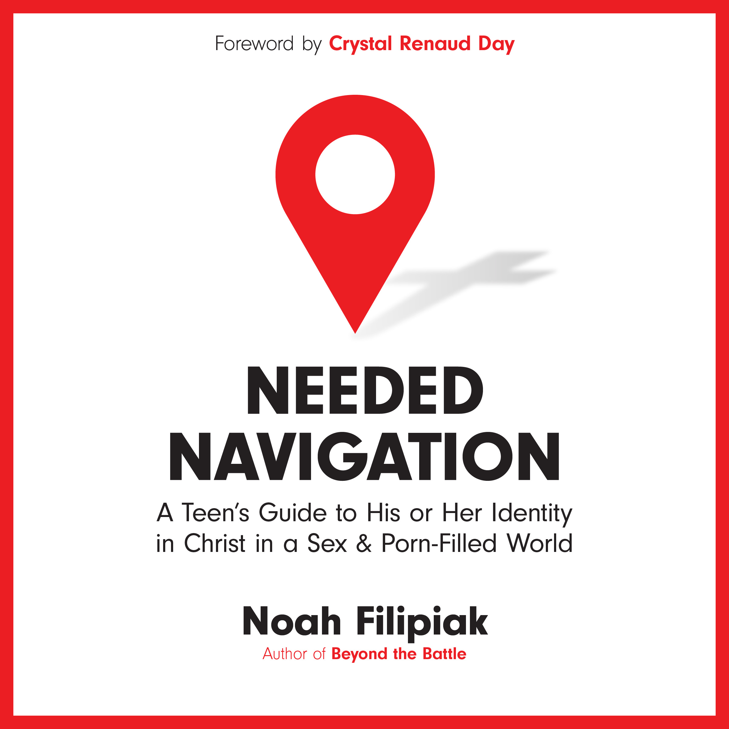 Needed Navigation now available on audiobook! - by Noah Filipiak