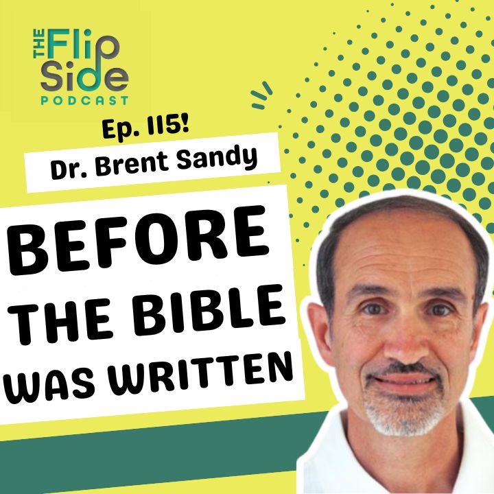 Ep. 115: Dr. Brent Sandy on the Authority of the Oral (Spoken ...
